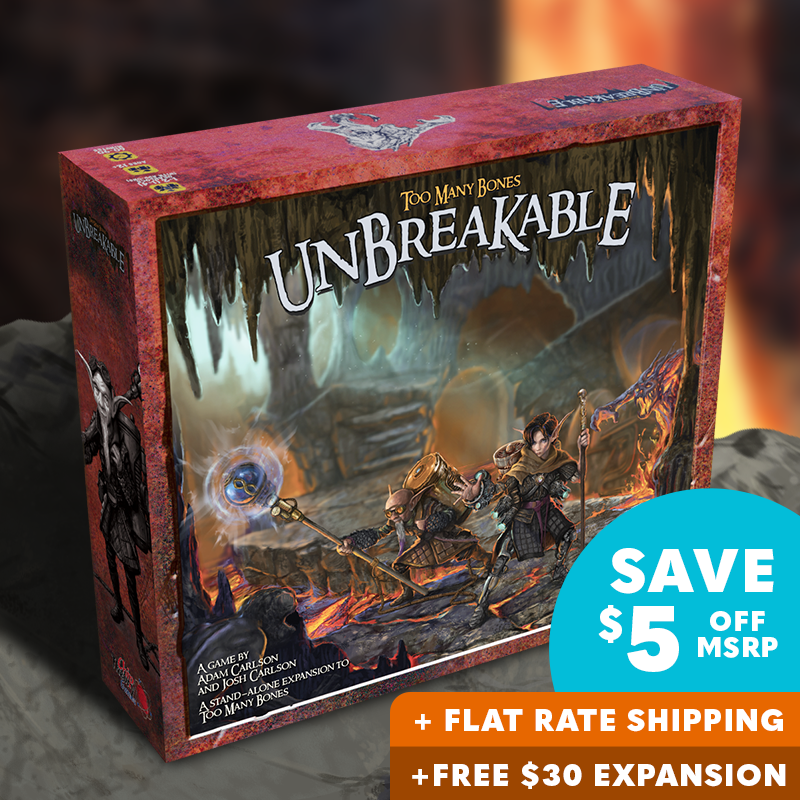 Too Many Bones: Unbreakable by Chip Theory Games - Too Many Bones ...