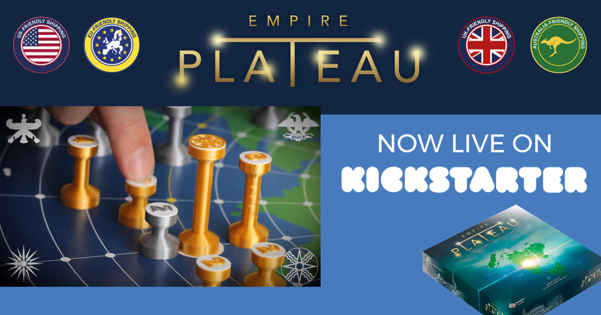 EMPIRE PLATEAU | The Brand New Tactical Strategy Board Game by Frances ...
