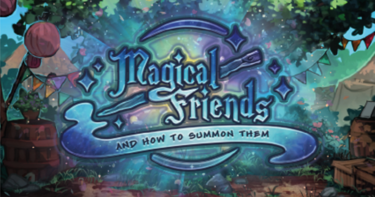 Magical Friends and How to Summon Them by Klemens Luger - Gamefound