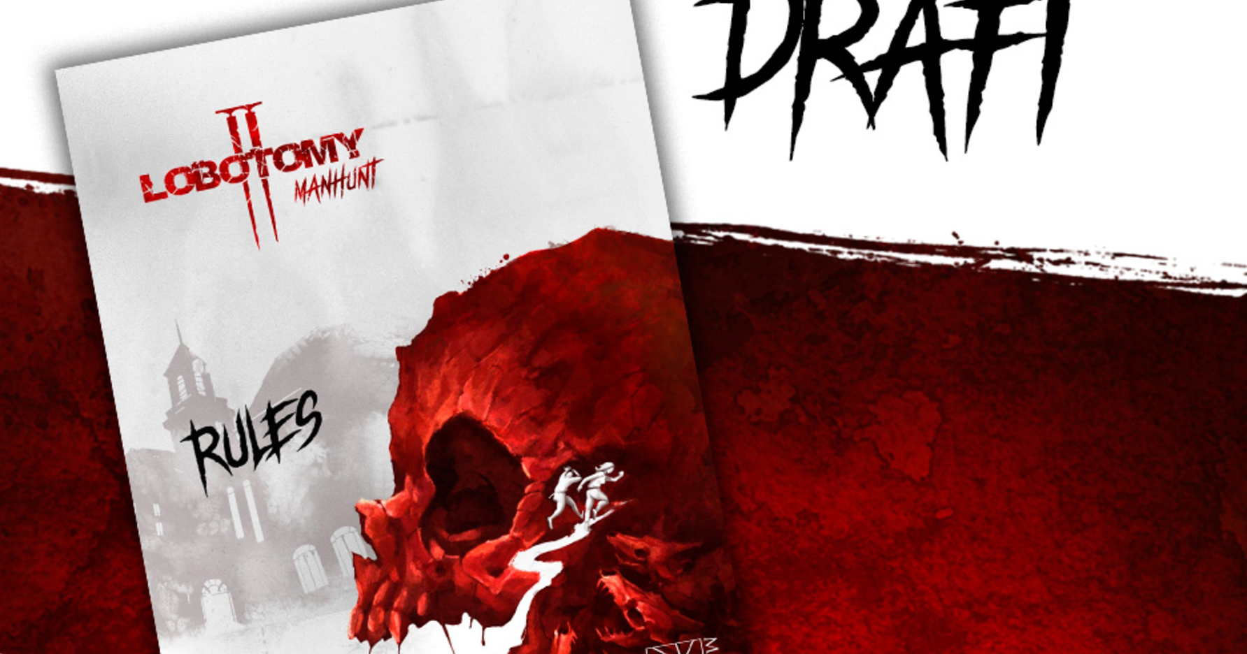 Lobotomy 2: Manhunt by Titan Forge - Day XIII - Lobotomy 2 Rulebook ...