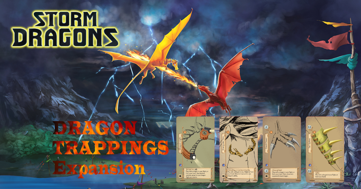 Storm Dragons: the Dragon Trappings expansion by Dragon Phoenix Games - Gamefound