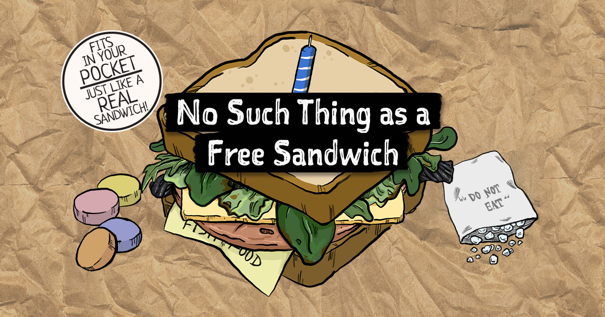 No Such Thing As A Free Sandwich by AvianRampage Productions - Gamefound