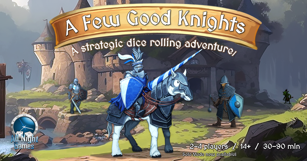 A Few Good Knights by AllNightGames - Gamefound