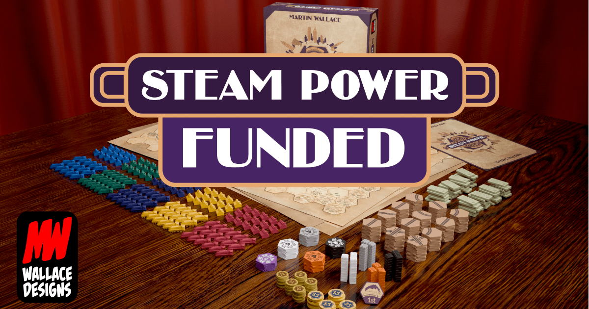 Steam Power by Wallace Designs - Funded! - Gamefound