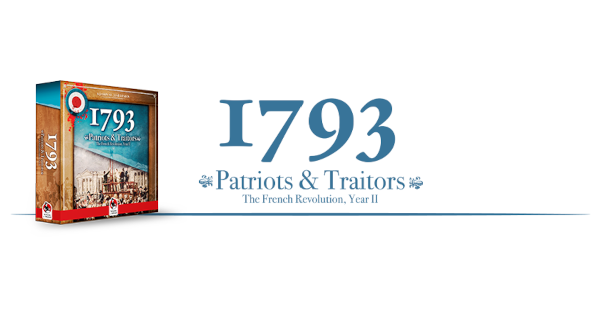 1793: Patriots &Traitors (ESP) by Headquarter Games - Gamefound