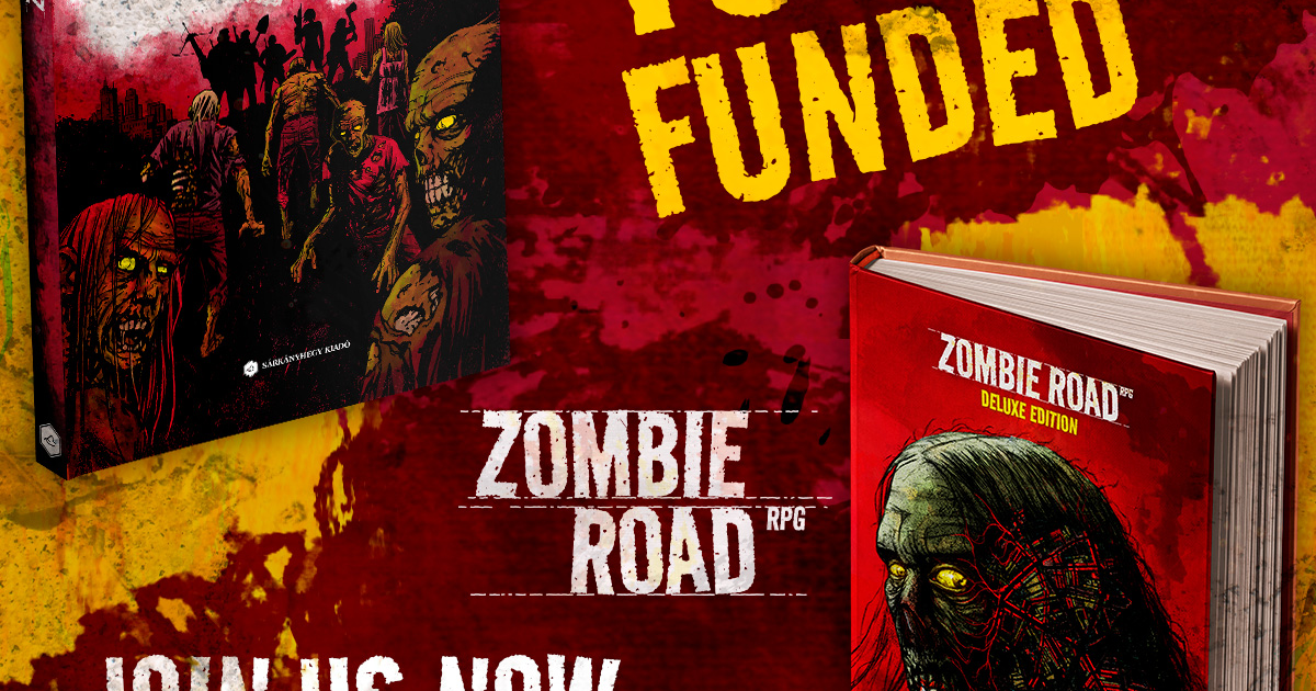 Zombie Road TTRPG by Dragonmount Press - Update No 12 - FUNDED in just ...