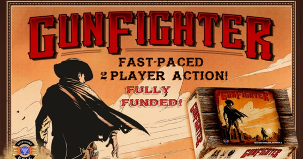 Gunfighter the Card Game by Everything Epic - Gamefound