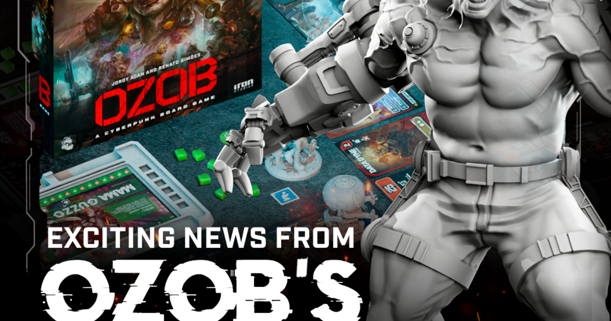 Ozob: A Cyberpunk Board Game by Nonsense Creations - EXCITING NEWS FROM ...