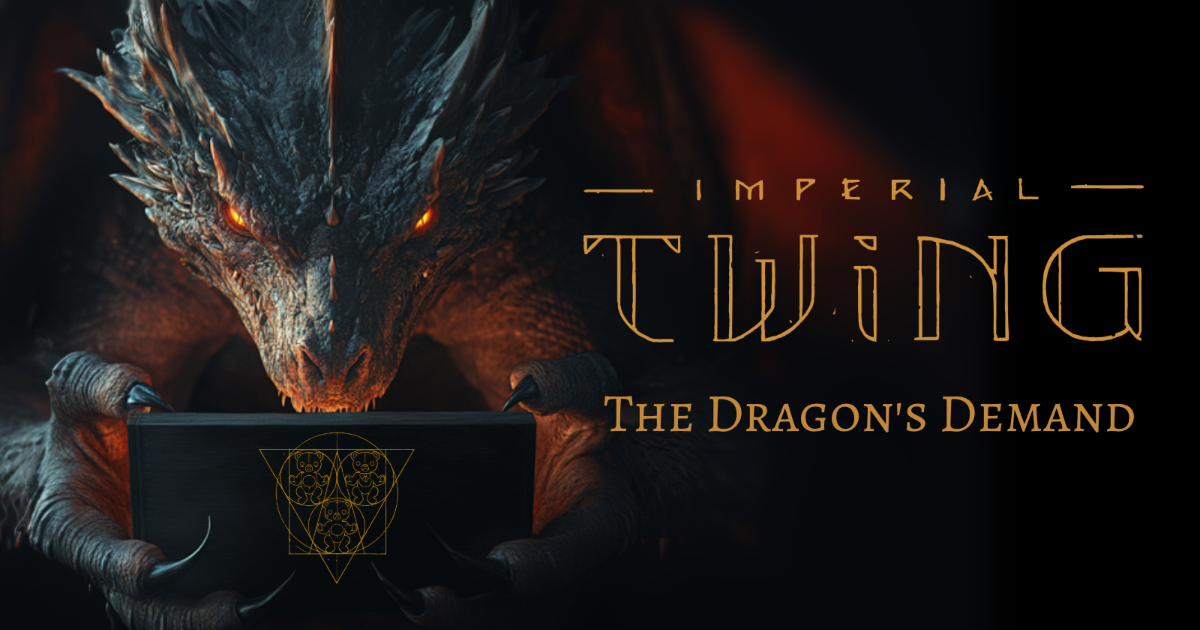 Imperial Twing - The Dragon's Demand by Emperor Claudius - Gamefound