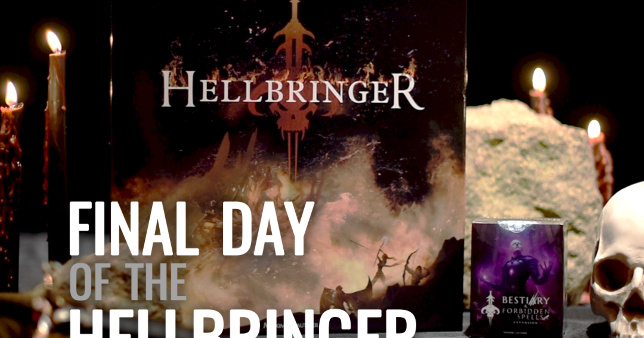 Hellbringer: Bestiary & Forbidden Spells by Maxime Gauthier - Update #16 — Final day of the ...