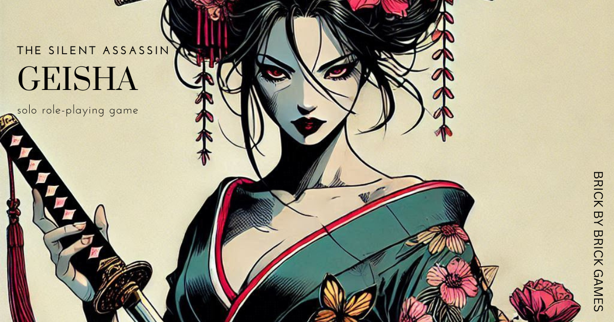 GEISHA: THE SILENT ASSASSIN by Brick By Brick Games - Gamefound