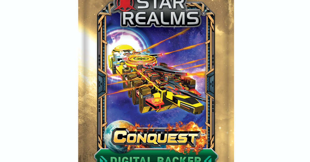 Star Realms Conquest by Wise Wizard Games - $10 Digital Reward Tier! Digital & Physical Promo ...