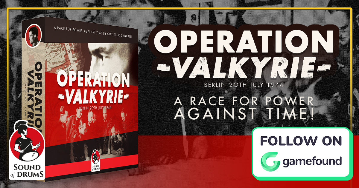 Operation Valkyrie by Sound of Drums GmbH - Gamefound