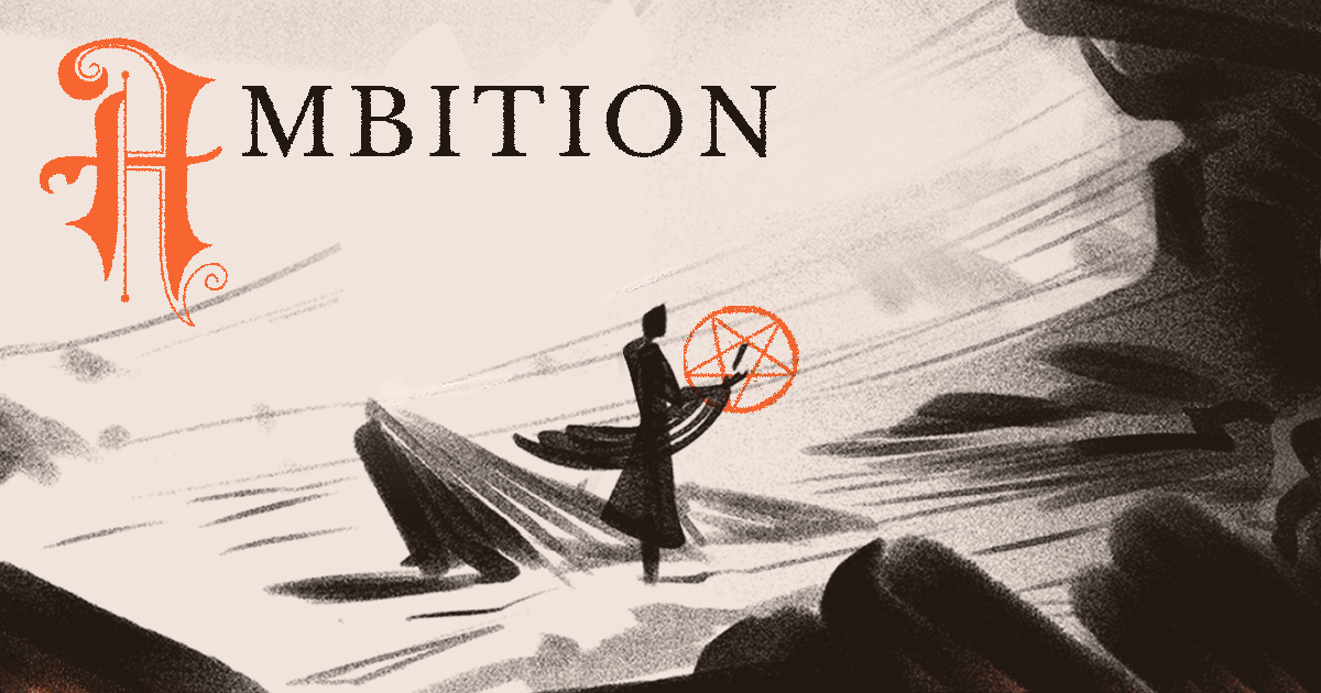 Ambition by The Press Betwixt - Gamefound