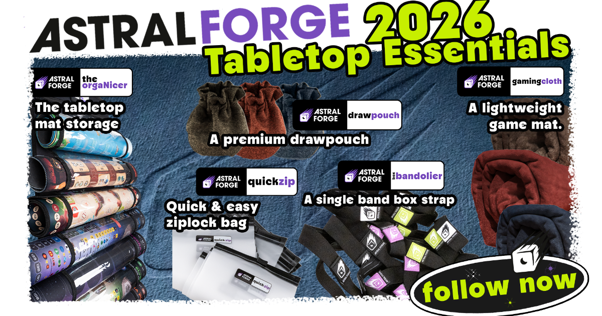 Astral Forge: Tabletop Essentials 2026 by Astral Forge - Gamefound
