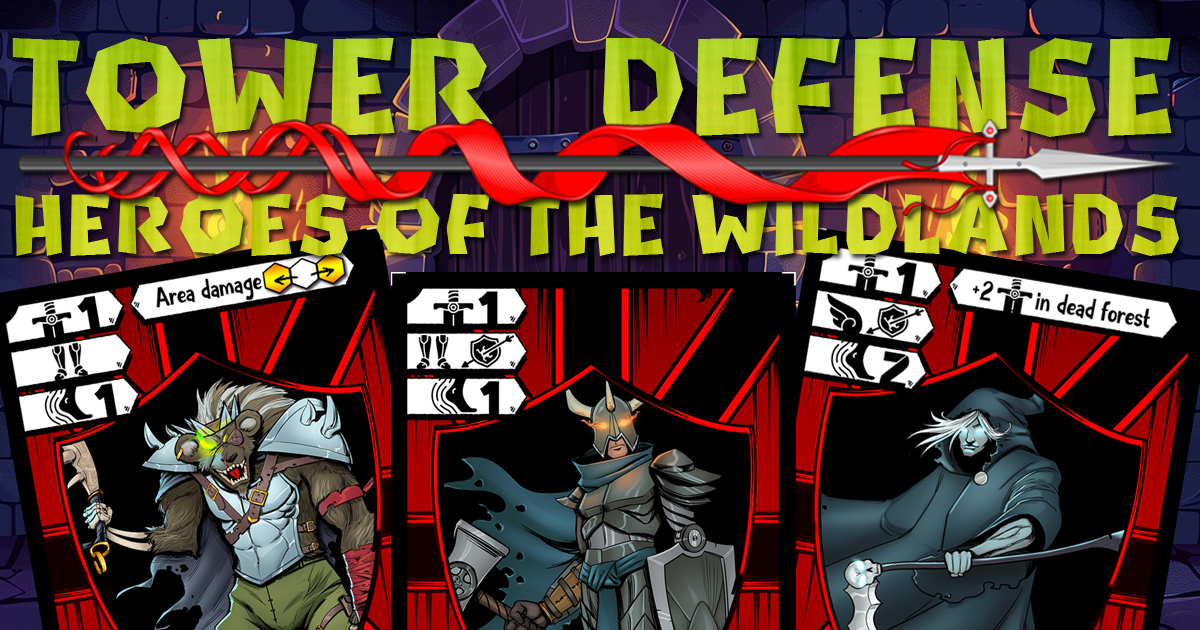 Tower Defense: Heroes of the Wildlands by One Page Creations - Gamefound