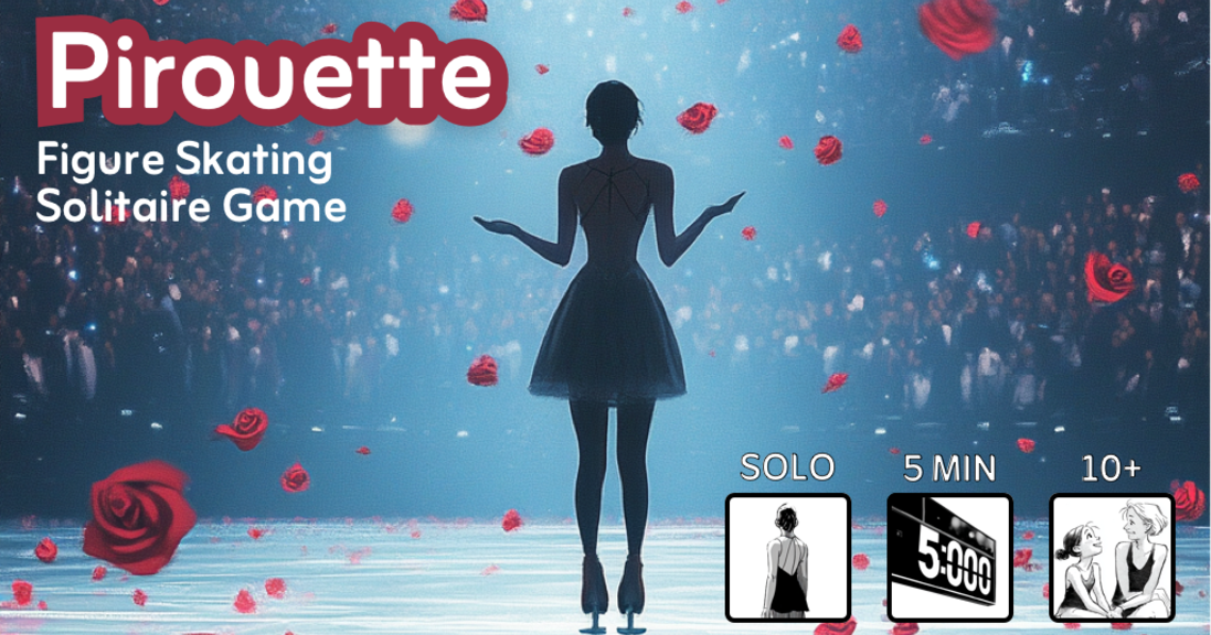 Pirouette: Figure Skating Solitaire Game by WeightedDiceGames - Gamefound