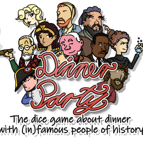Dinner Party: Dinner with (in)famous people of history by Failure ...