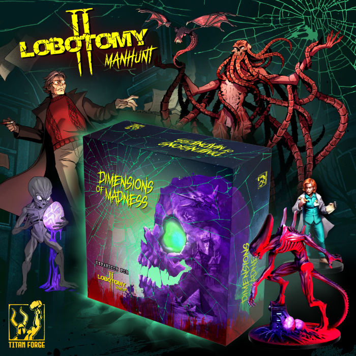 Lobotomy 2: Dimensions of Madness by Titan Forge - Gamefound