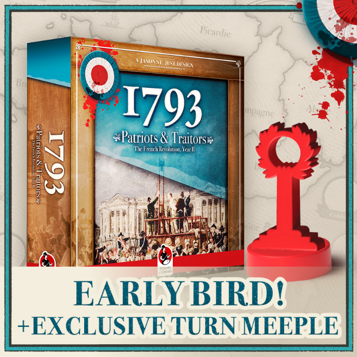 1793 - Patriots & Traitors by Sound of Drums GmbH - Gamefound