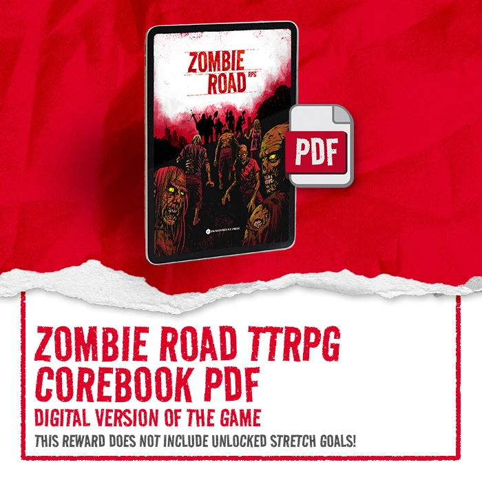 Zombie Road TTRPG by Dragonmount Press - Gamefound