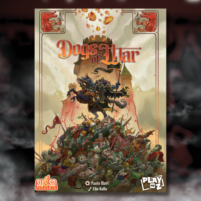 Dogs of War by Play to Z - Gamefound