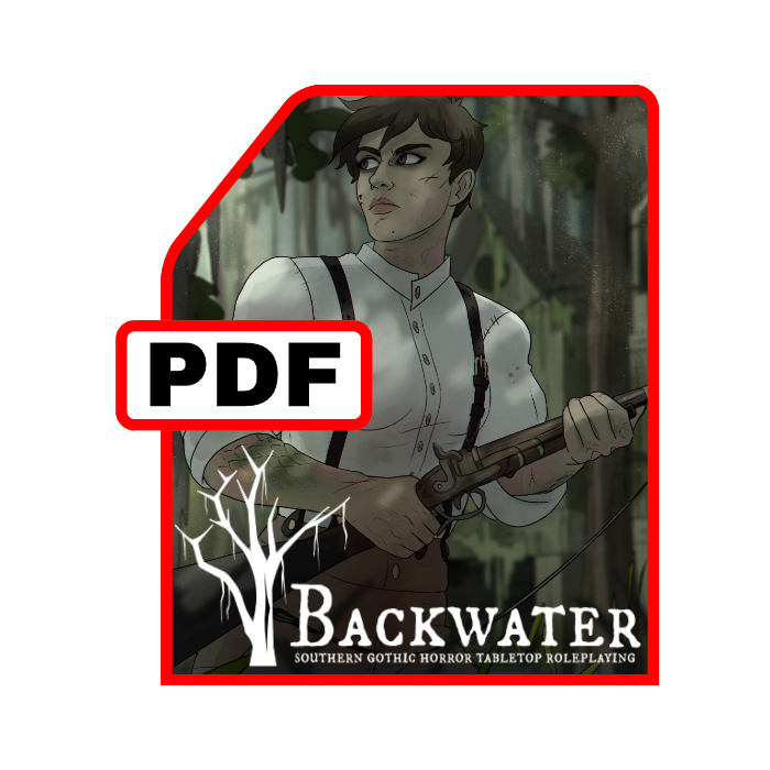 Backwater: Southern Gothic Horror (TTRPG) by Backwater Games - Core ...