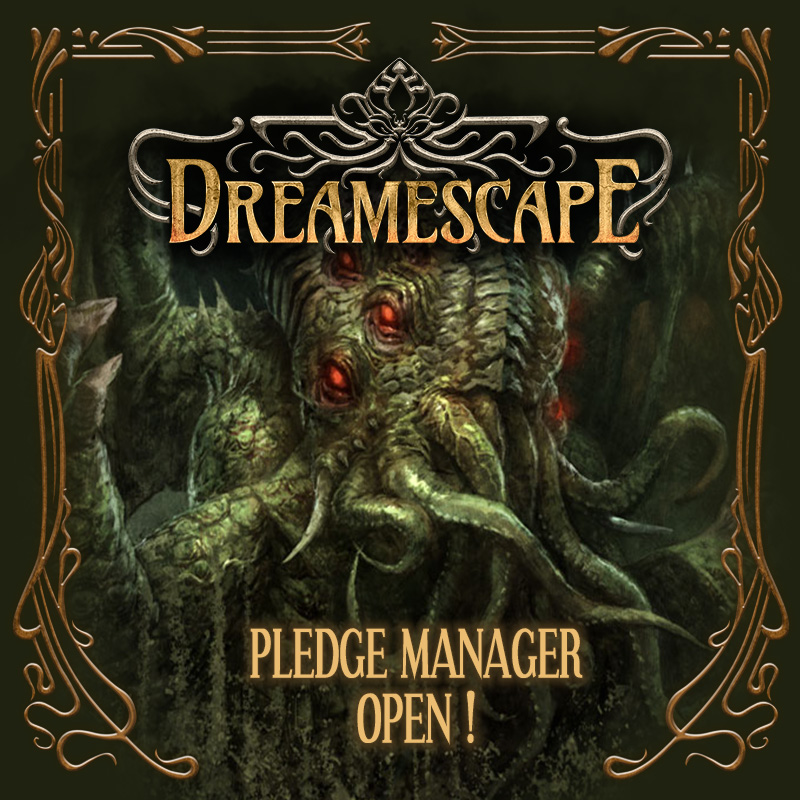 DreamEscape by Badcatgames - Pledge Manager is Open ! New Pledges ...