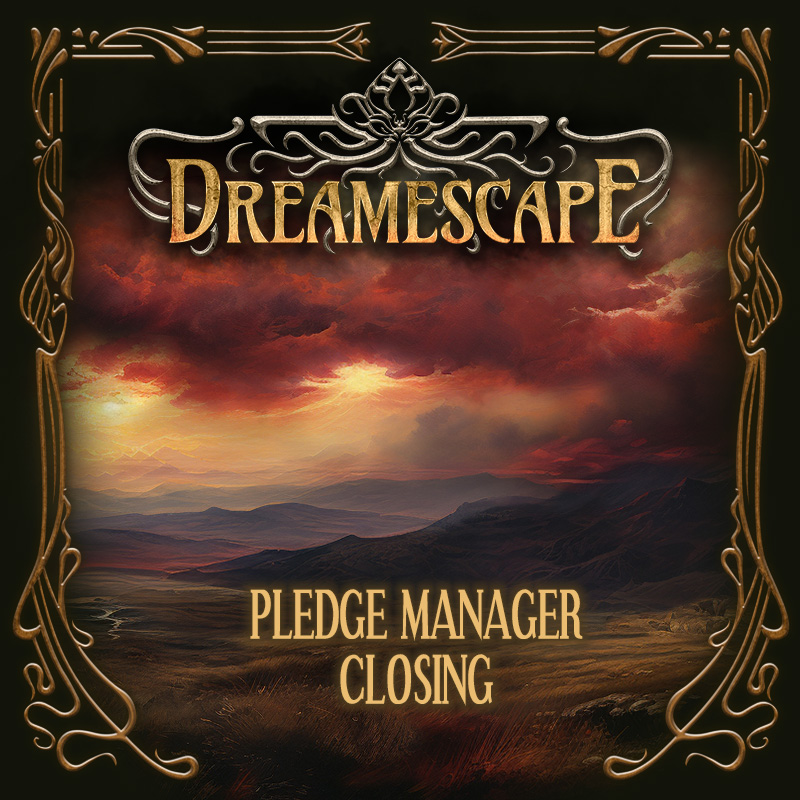 DreamEscape by Badcatgames - Pledge Manager Closing - Gamefound
