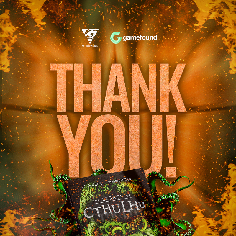The Legacy of Cthulhu by Mind's Vision - Thank you! - Gamefound