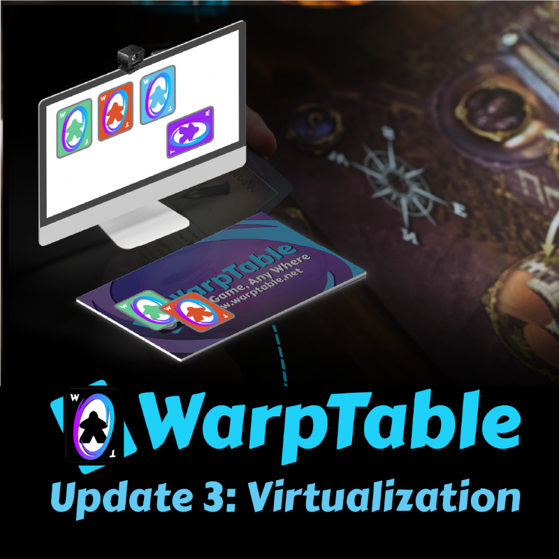 WarpTable: Webcam Play Made Easy by Warp Table - Update 3 ...