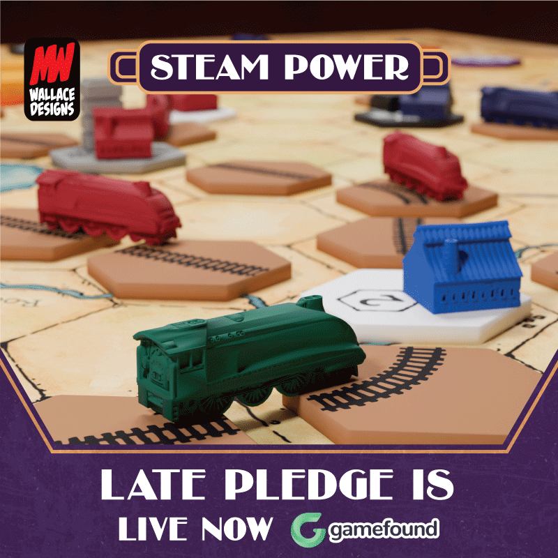 Steam Power by Wallace Designs - Late Pledge now live - Gamefound