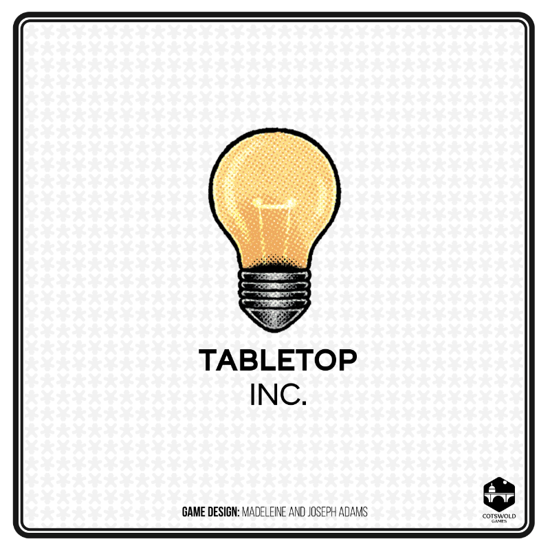 Tabletop Inc. by Cotswold Games - Introducing Tabletop Inc! - Gamefound