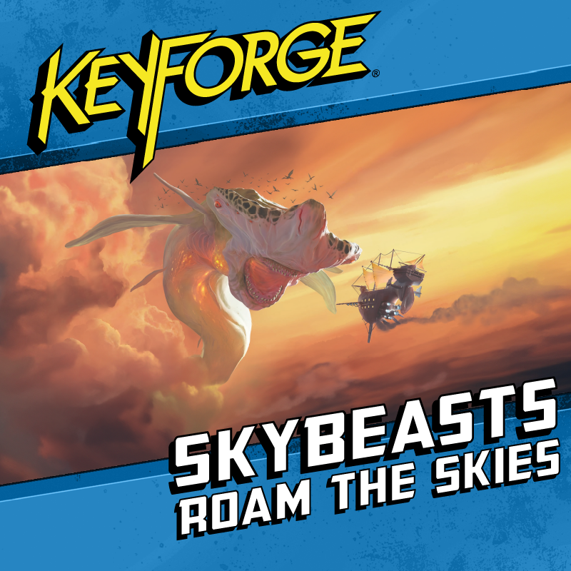 KeyForge: Æmber Skies by Ghost Galaxy - Behold, Sightings of the ...