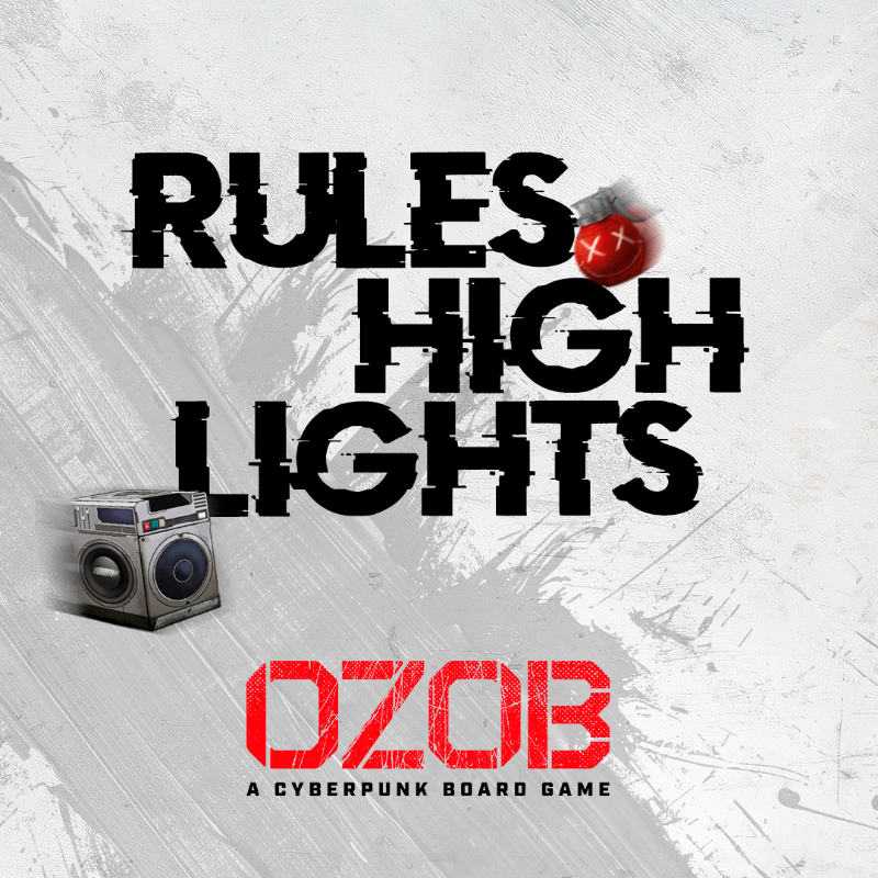 Ozob: A Cyberpunk Board Game by Nonsense Creations - Play by the rules ...
