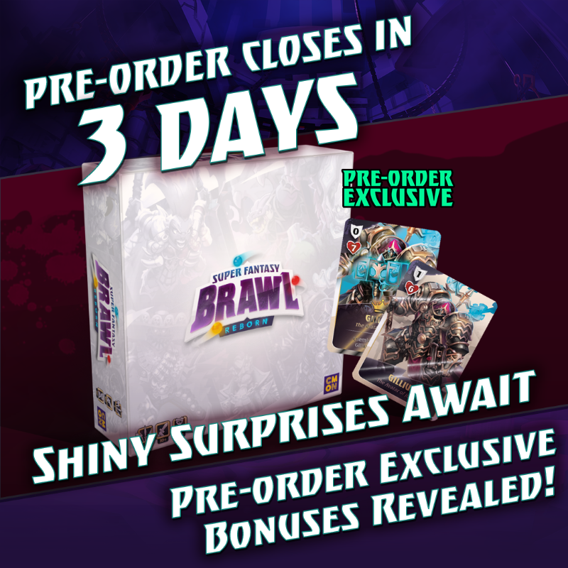 Super Fantasy Brawl: Reborn by CMON - Shiny Surprises Await: Pre-order Exclusive Bonuses ...