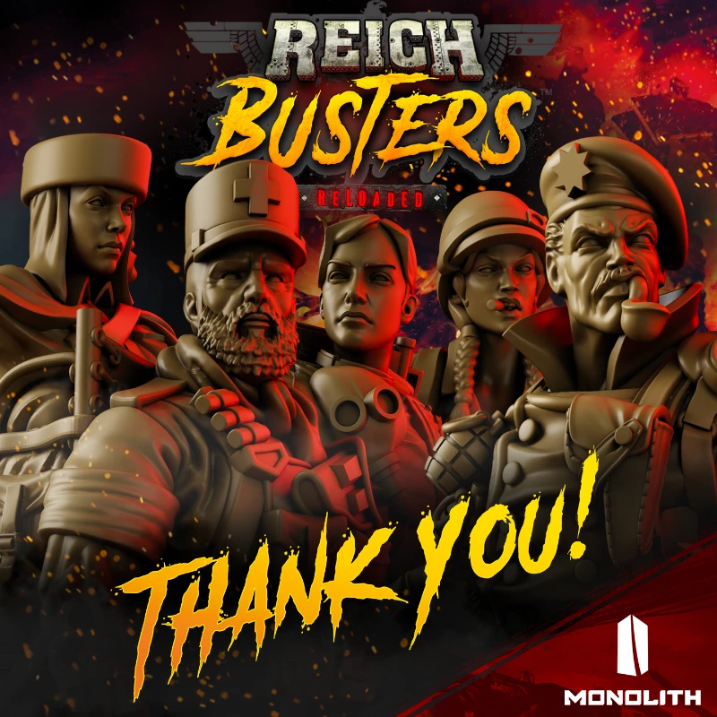 Reichbusters: Reloaded by Monolith Board Games - Thank you! - Gamefound