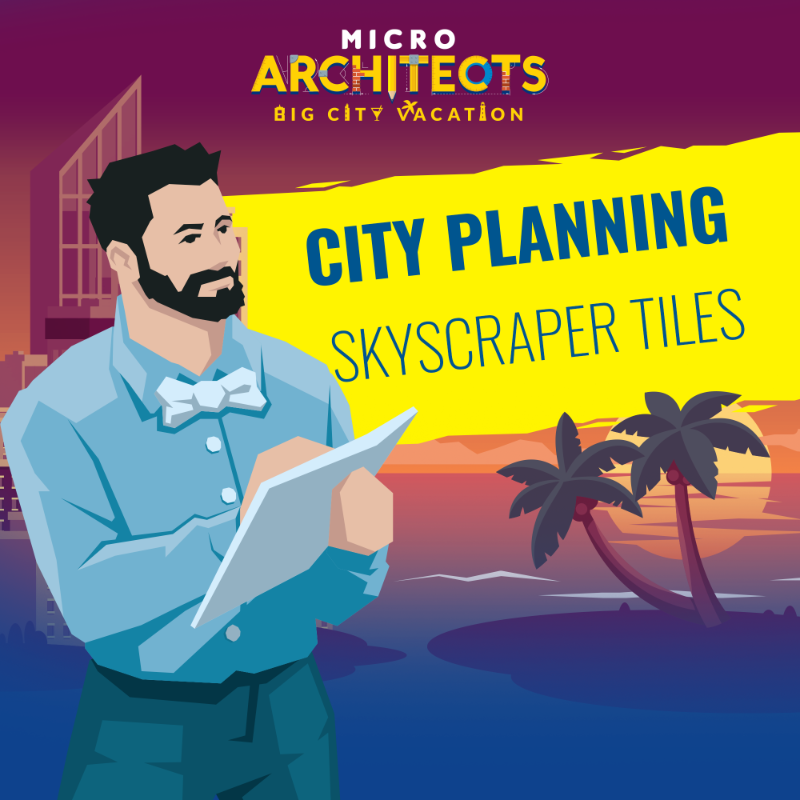 Micro Architects: Big City Vacation by Thistroy Games - Who needs cards ...