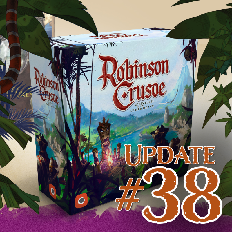 Robinson Crusoe - Collector's Edition by Portal Games - Update #38 - a ...