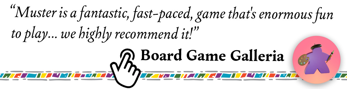 Muster: Raise the Banners by Play Monkey Games - Gamefound