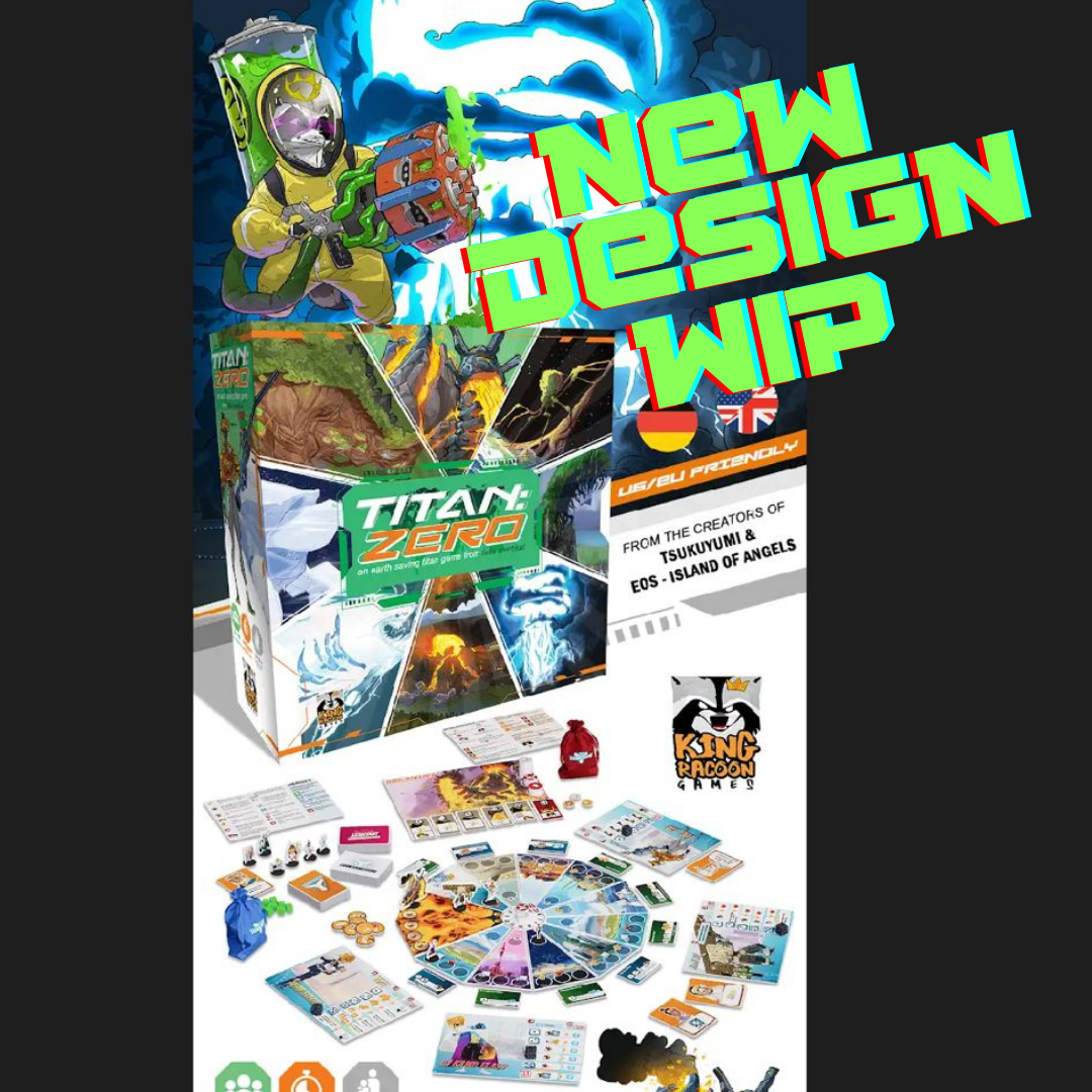 TITAN ZERO by King Racoon - Titan Zero & King Racoon Updates - Gamefound
