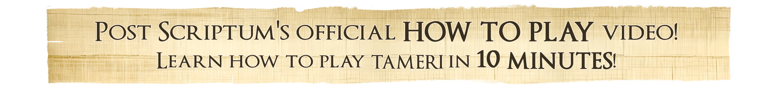 Tameri by Post Scriptum - Gamefound