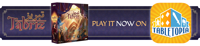 Tabriz by Crafty Games - The Road to Tabriz: SHUX, Tabletopia, Game ...