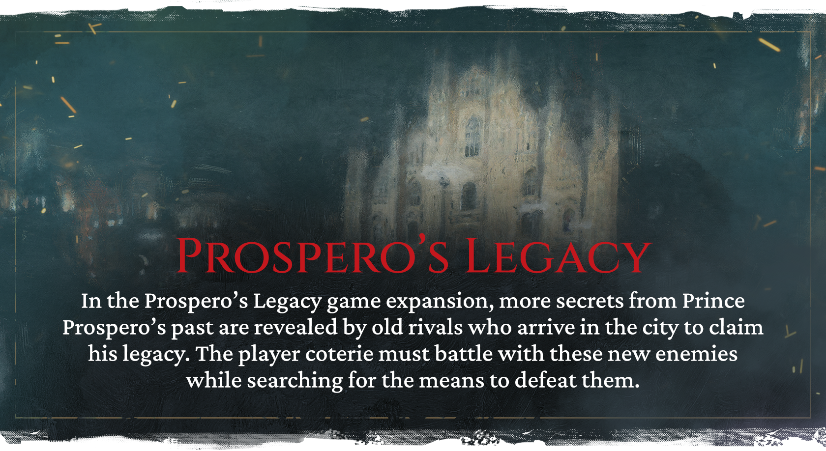 Vampire: The Masquerade - Milan Uprising by Teburu - Prospero’s Legacy ...