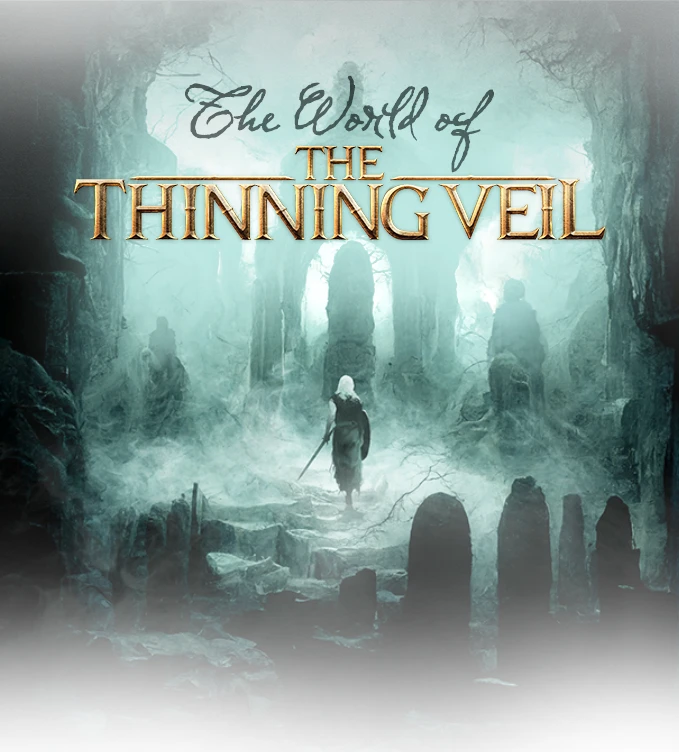 The Thinning Veil by Triskelion Games - Gamefound