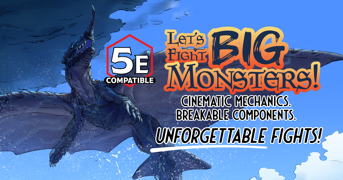 Let's Fight Big Monsters! by VelvetFang - Gamefound