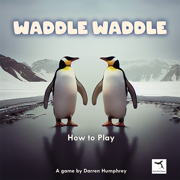 Waddle Waddle by Brush-Tail Games - Gamefound
