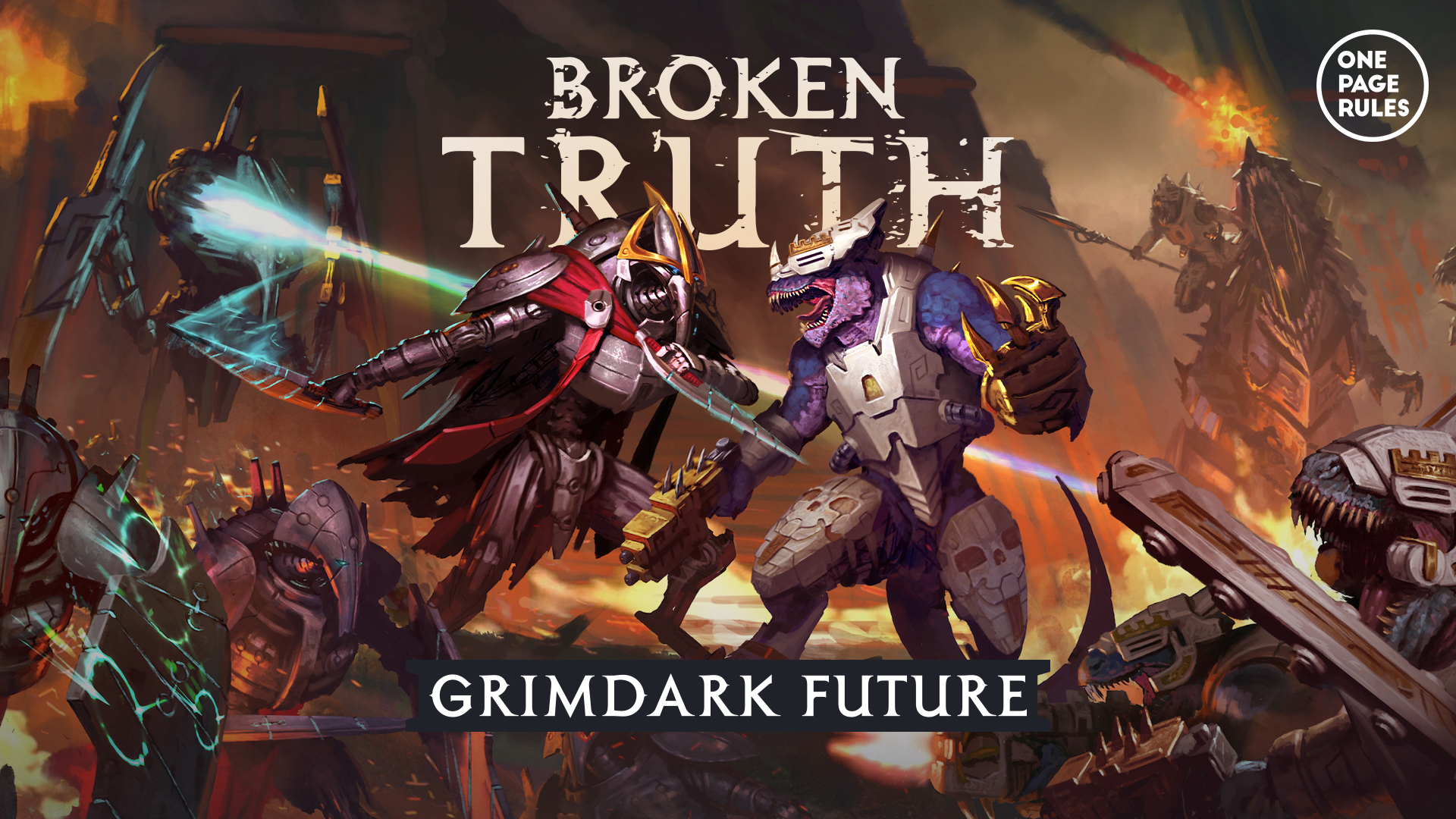 Grimdark Future: Broken Truth | 2-Player Battle Box by One Page Rules - Grimdark Future: Broken ...